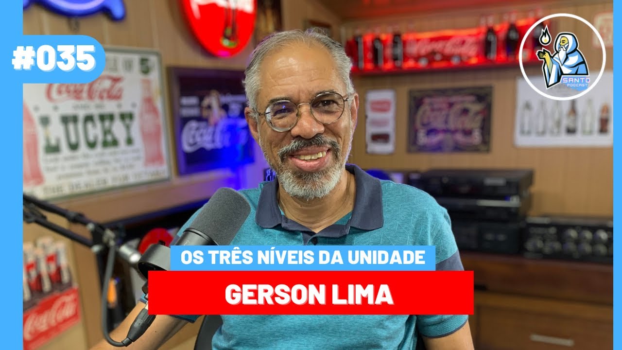 O Santo Podcast - Gerson Lima - YouTube