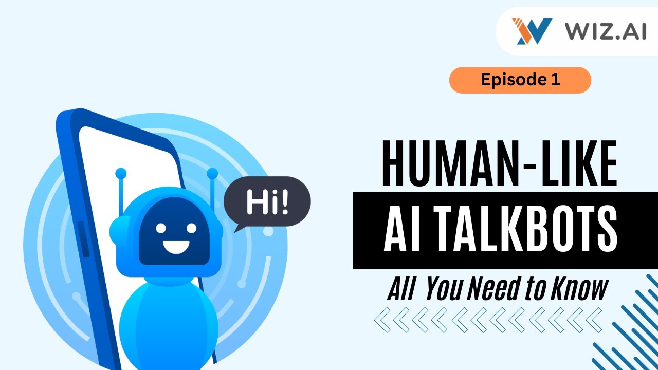 Human-like AI Talkbots: All You Need to Know| Voicebots ...