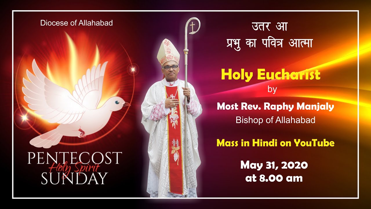 Pentecost Sunday - Holy Mass in Hindi | May 31, 2020 at 8.00 am | Most ...