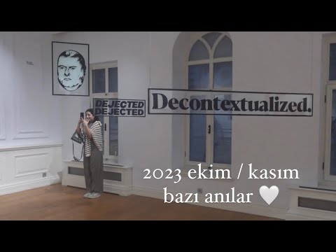 Bazı Anlar 2023 | Sergiler, Yeni İş, Yılbaşı