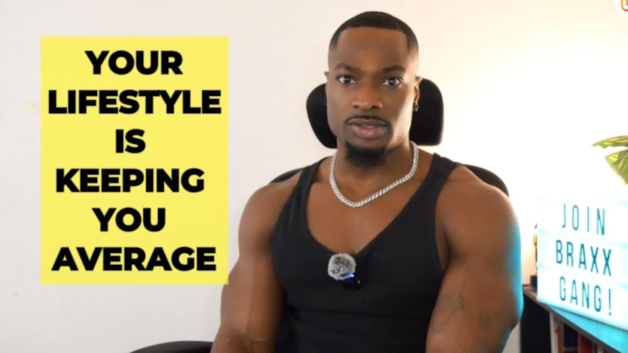your lifestyle is keeping you average - here's how to fix it. - YouTube
