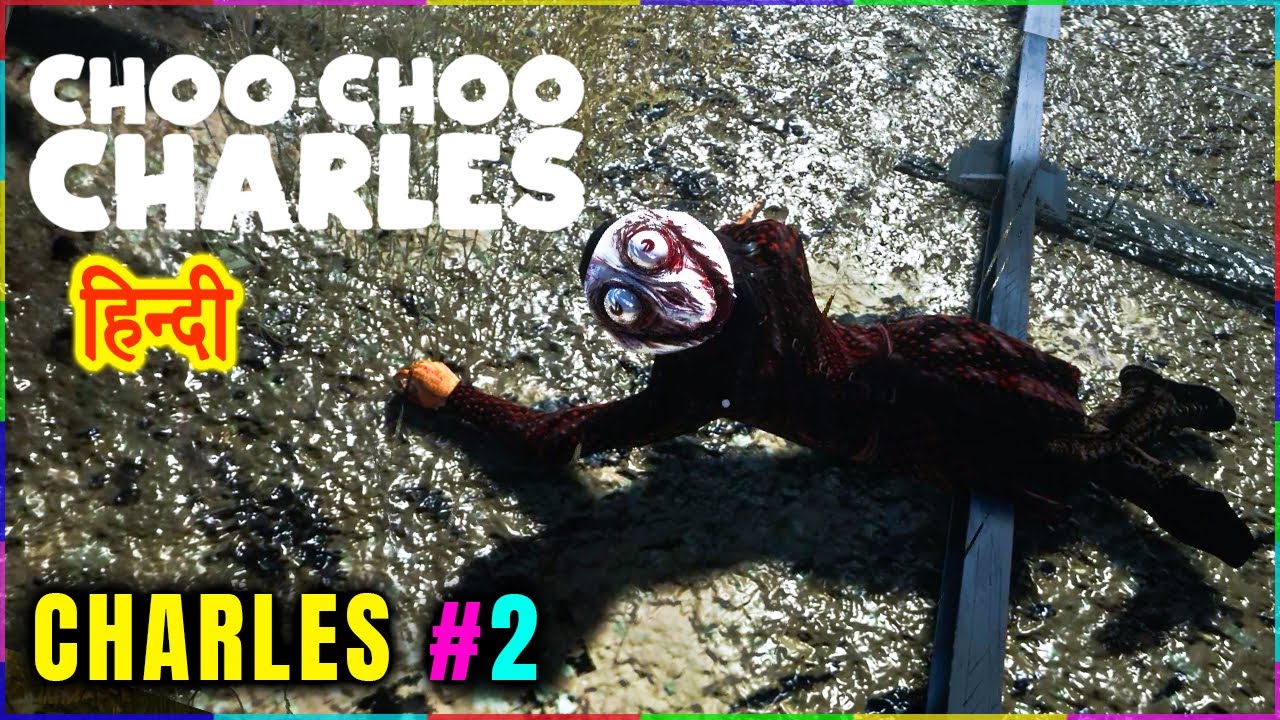 Choo-Choo Charles HINDI | HORROR MAKDI TRAIN GAME#2 | मुझे मिला एक हरा ...