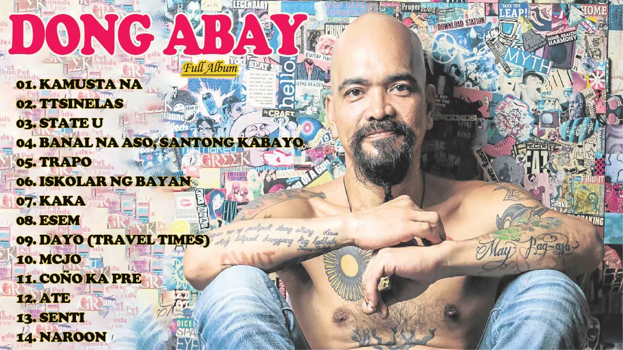 Dong Abay Greatest Hits - Best songs Of Dong Abay - Tagalog Playlist ...