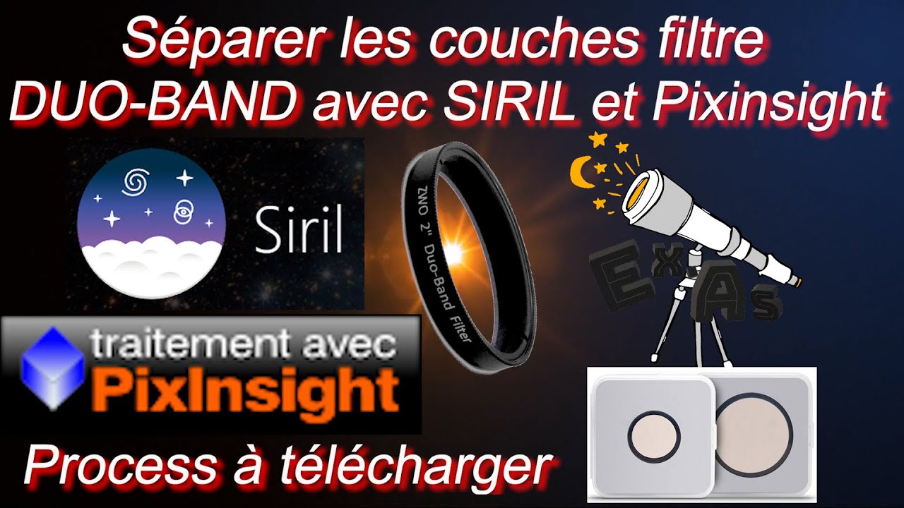 DUO BAND: Siril et Pixinsight, séparation des couches Ha et OIII - YouTube