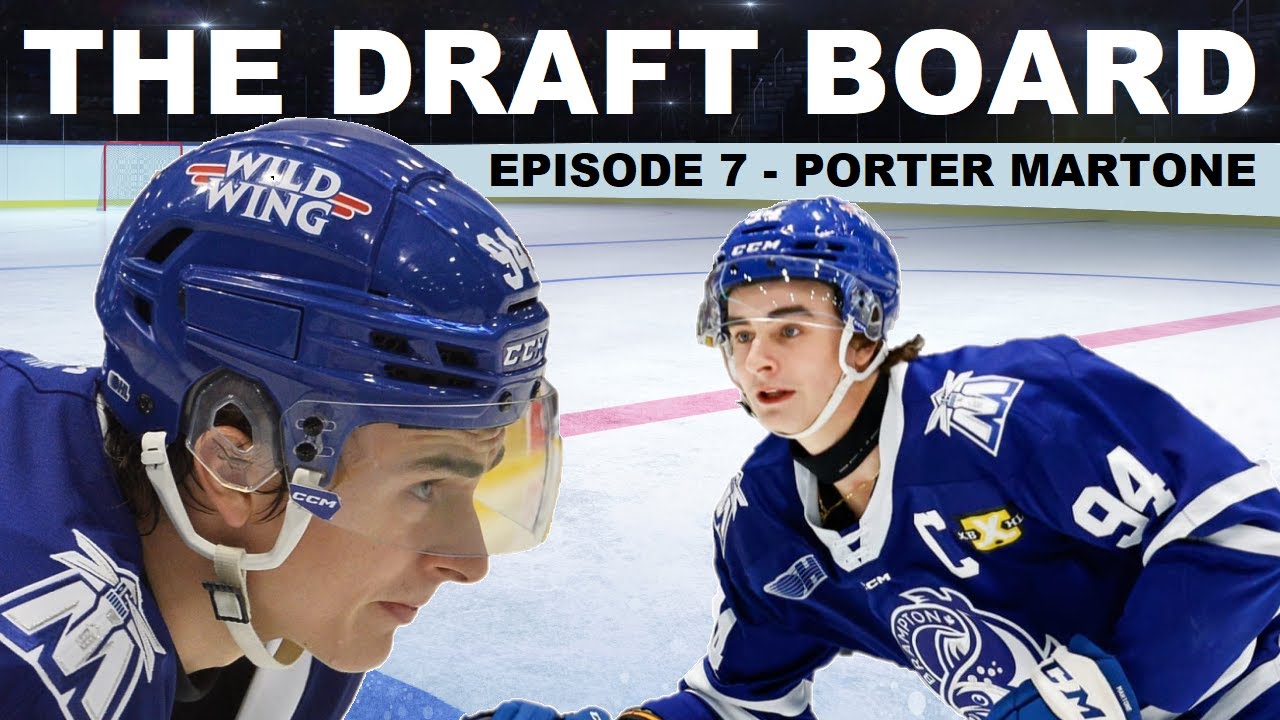 DRAFT BOARD Hockey Show - Porter Martone 2025 NHL Draft Prospect - YouTube