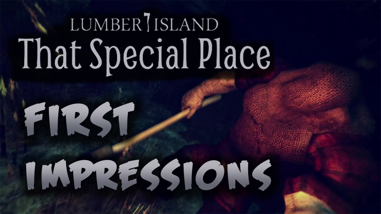 Lumber Island: That Special Place | (First Impressions w/Myles) - YouTube
