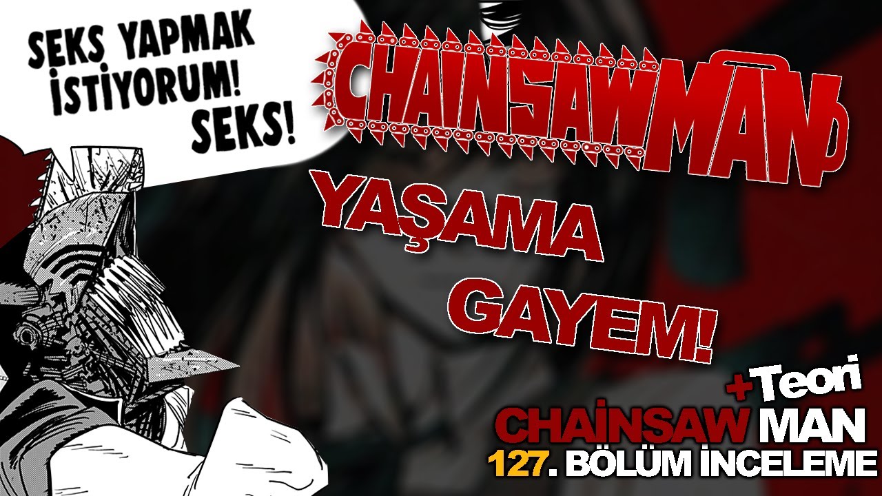 HAYAT GAYEM!| Chainsaw Man 127. Bölüm Manga inceleme - YouTube
