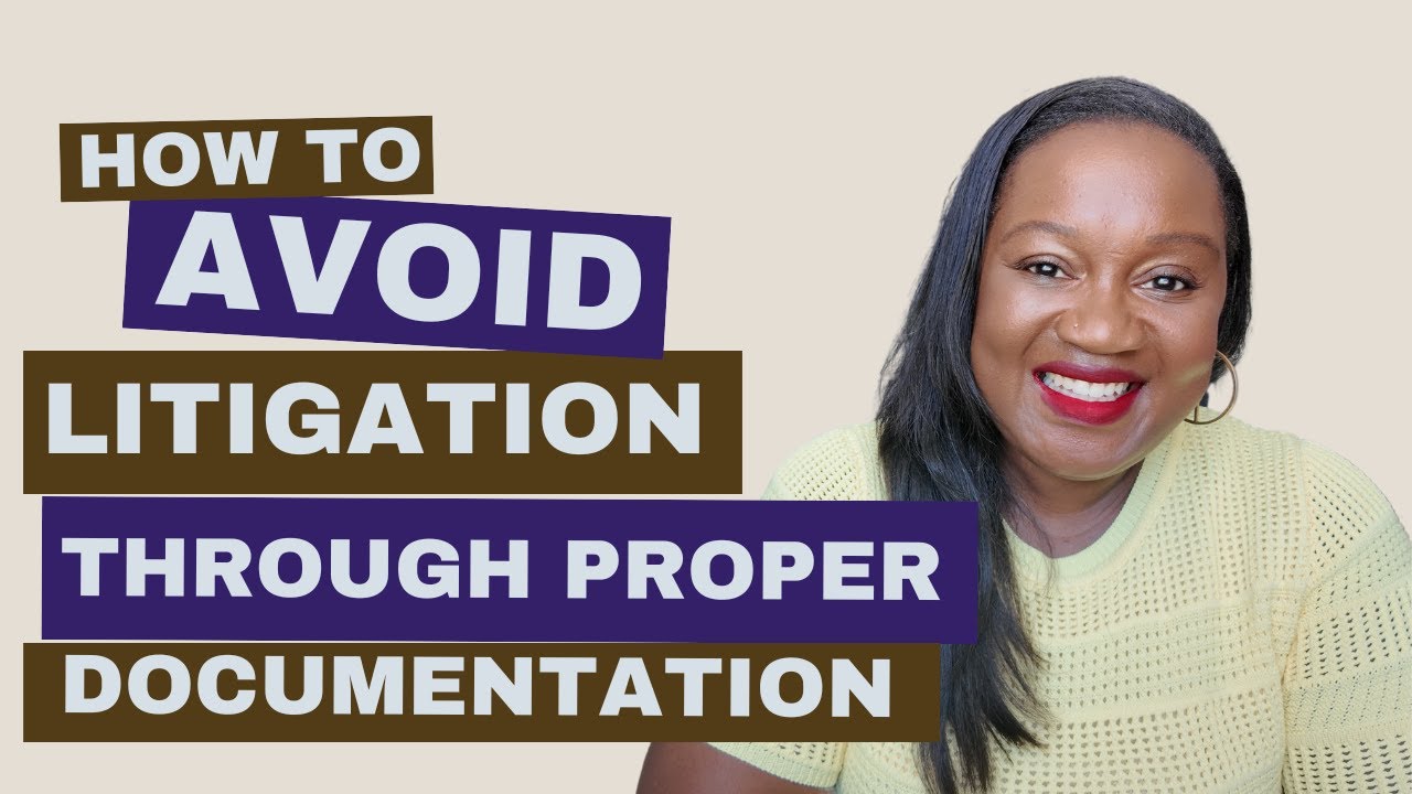 How to Document to Avoid Litigation - YouTube