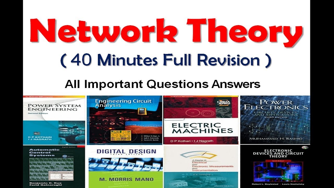 Network Theory revision in 40 minutes with most important questions ...