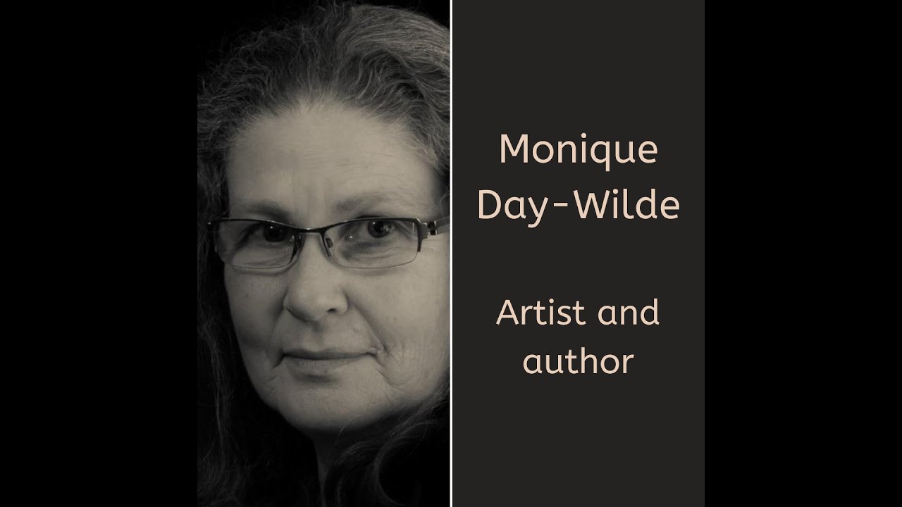 Monique Day-Wilde shares her inspiring story about her art making ...