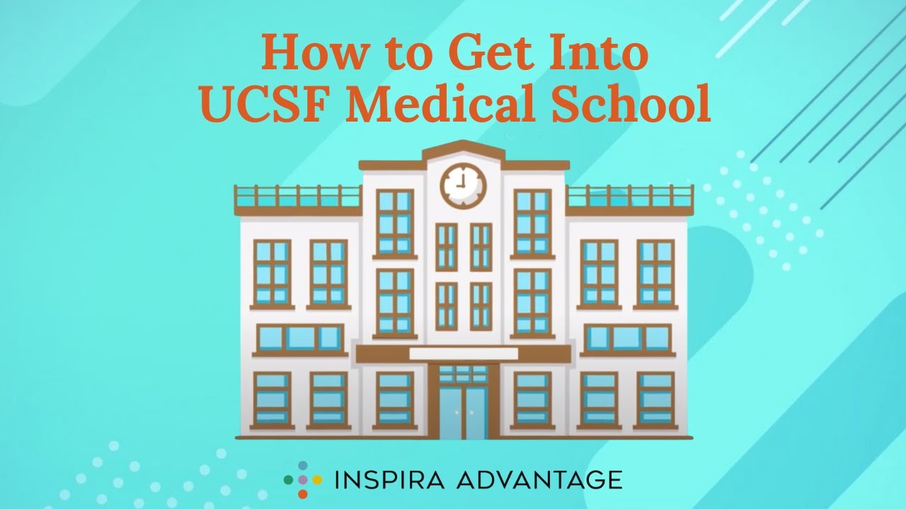 How to Get Into UCSF Medical School - YouTube