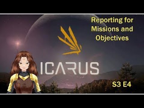 Reporting for Missions and Objectives - Icarus - Styx Open World- Multi-Player - S3 E4 - YouTube