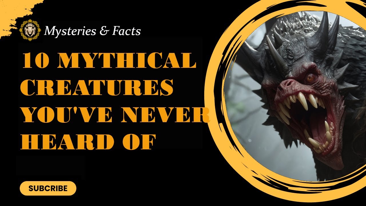10 Mythical Creatures You've Never Heard of - YouTube