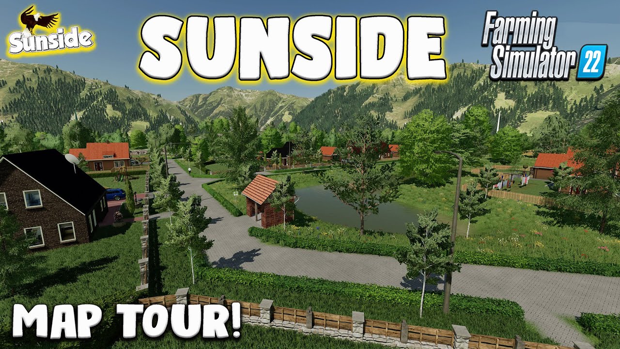 “SUNSIDE” FS22 MAP TOUR! | NEW MOD MAP! | Farming Simulator 22 (Review ...