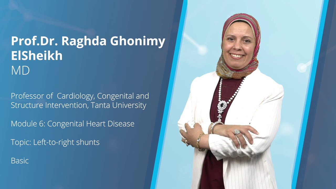 Left-to-right shunts - Prof. Dr. Raghda Ghonimy - YouTube