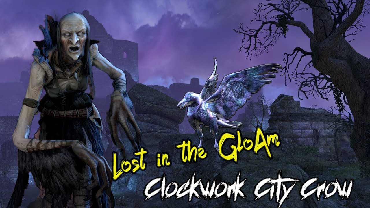 Eso, Clockwork City Crow, Daedric War Daily | Lost in the Gloam - YouTube