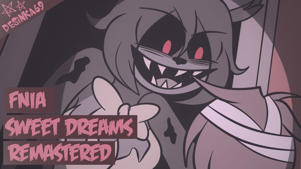 FNIA "Sweet Dreams" Animation [REMASTERED] (Five Nights in Anime 4 ...