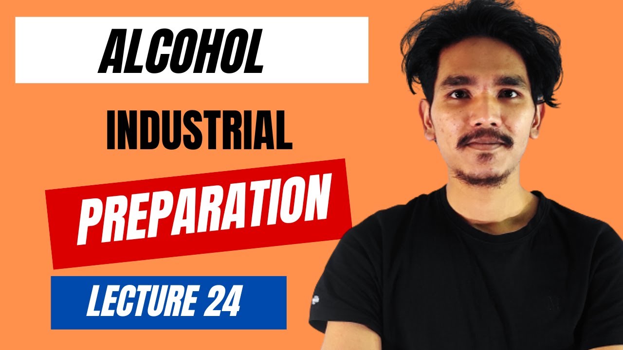 Industrial preparation of alcohol | Fermentation | Oxo Process ...