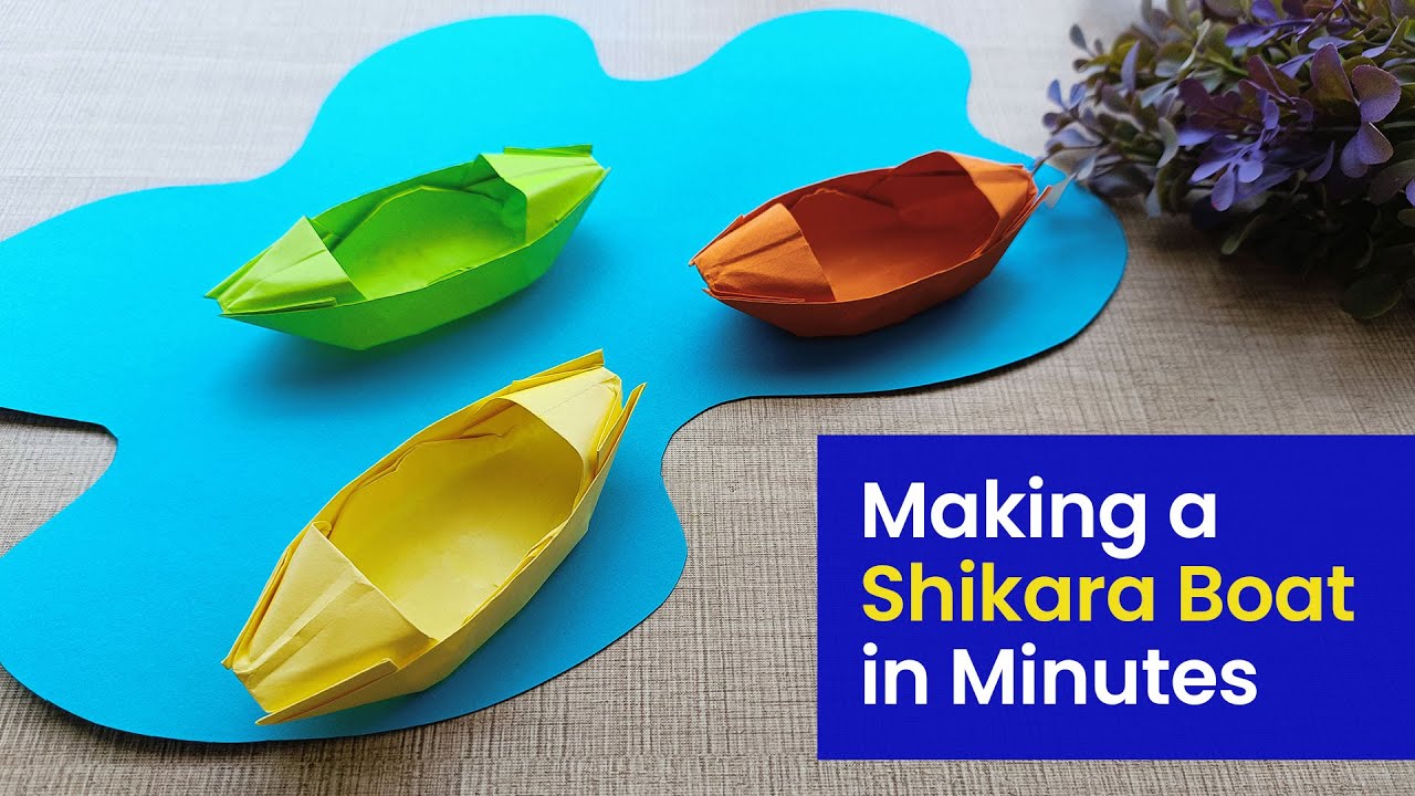 Learn to Make a Beautiful Shikara Boat from Paper | Easy Paper Craft ...