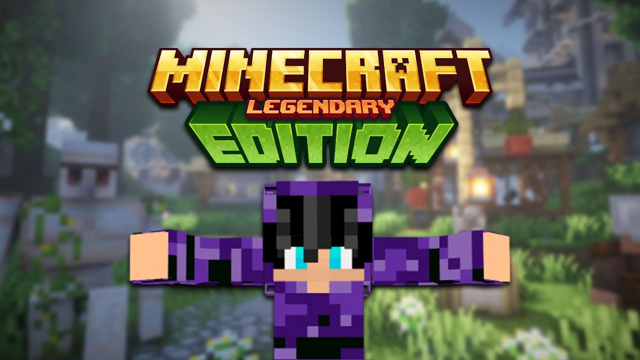 MINECRAFT LEGENDARY EDITION! - YouTube