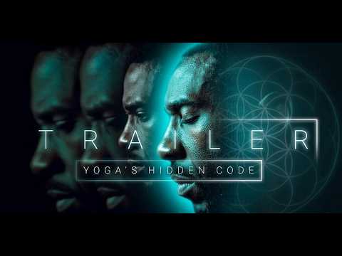 What You Think #yt  | Yoga’s Hidden Code — Official Trailer
