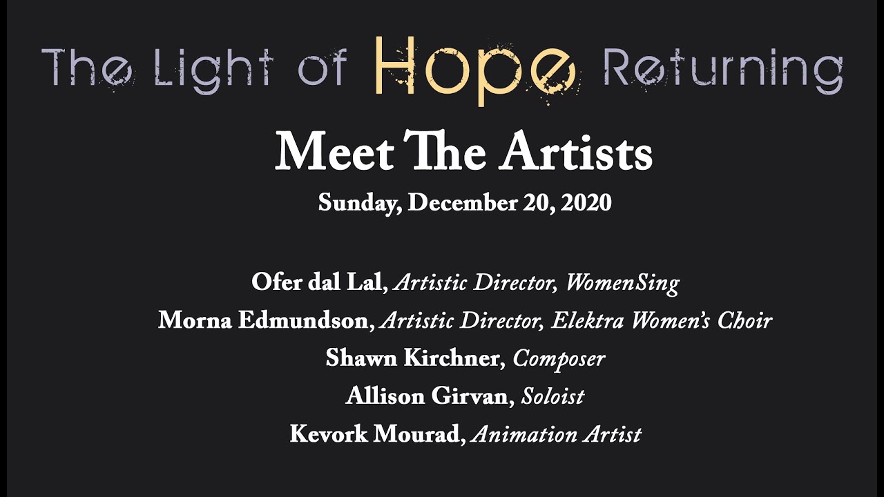 The Light of Hope Returning - Meet the Artists - YouTube