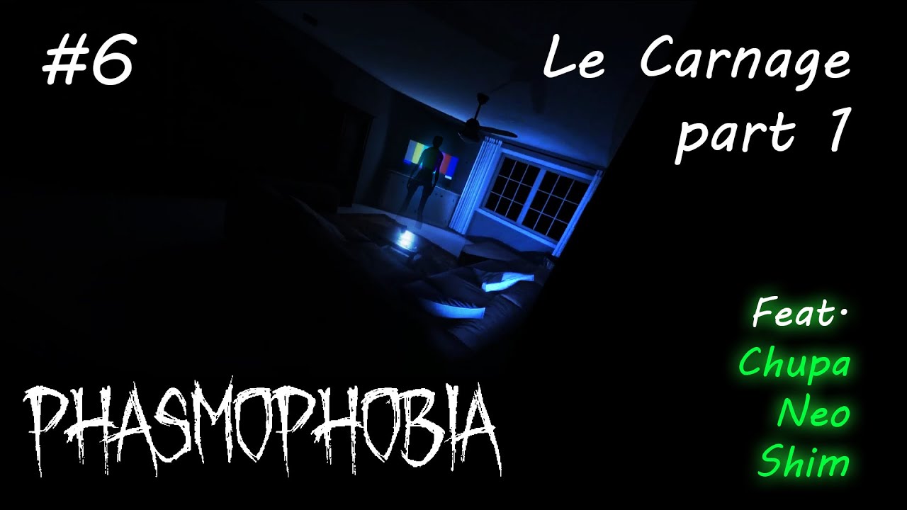 Phasmo #6 - Le carnage - YouTube