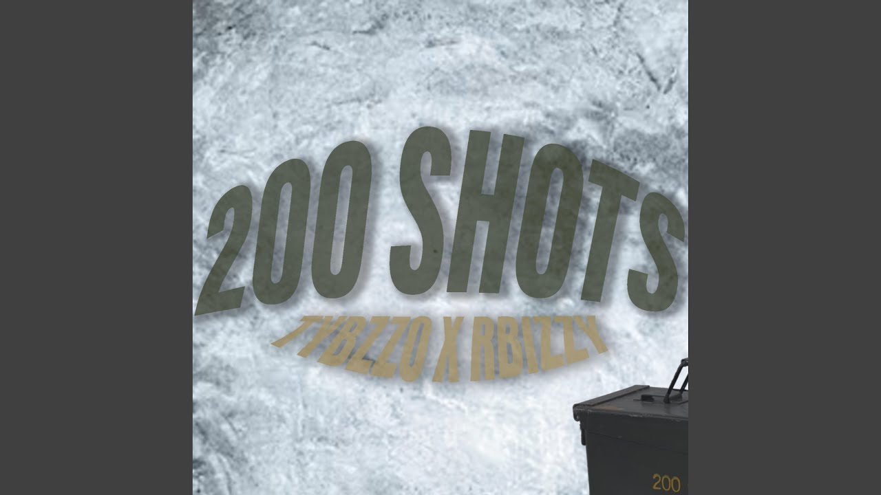 200 SHOTS - YouTube