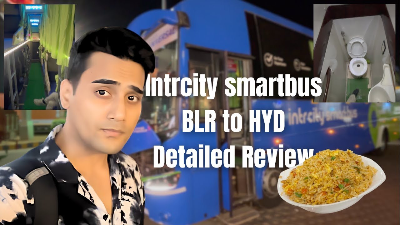 Intrcity smartbus detailed review | Bangalore to Hyderabad - YouTube