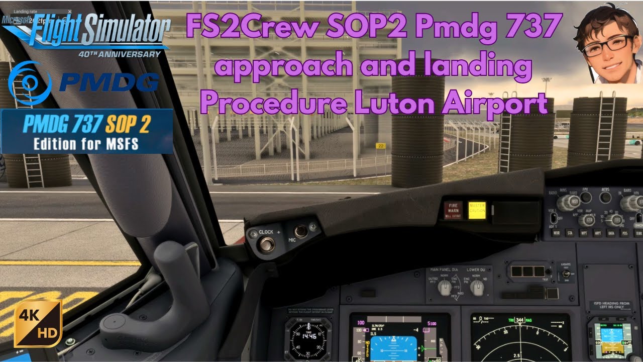 FS2Crew SOP2 Pmdg 737 approach and landing Procedure | Luton EGGW - YouTube