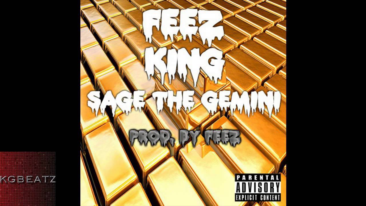 Feez ft. Sage The Gemini - King [Prod. By Feez] [New 2014] - YouTube Music