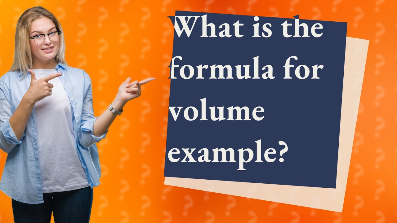 What Is The Formula For Volume Example YouTube