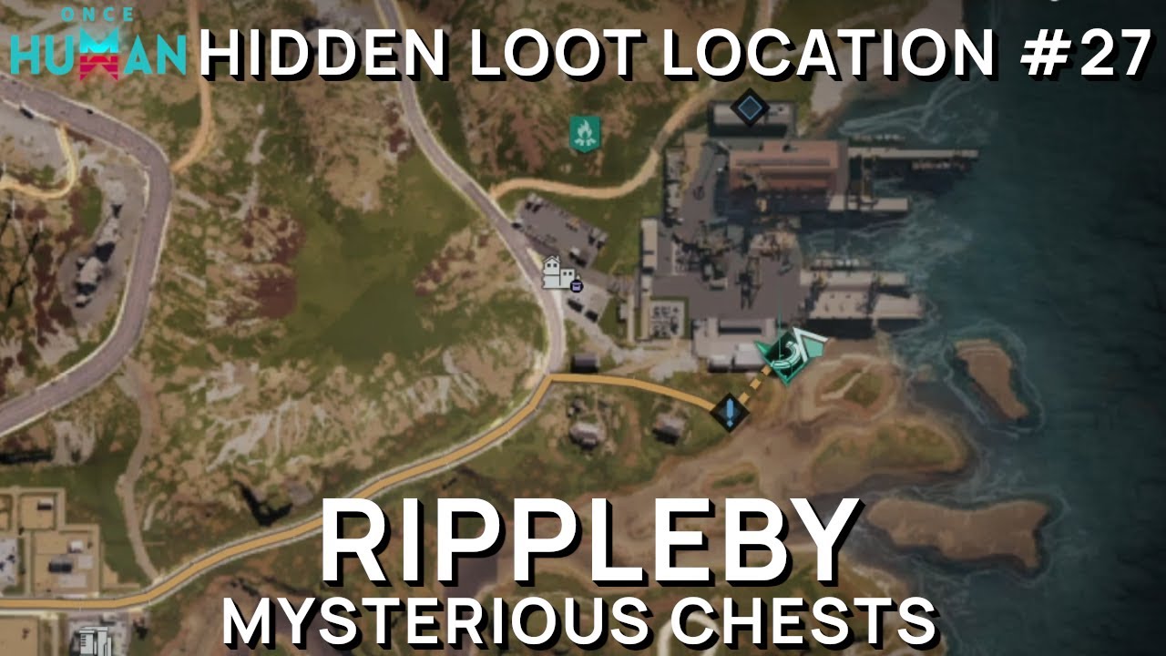 Once Human - Hidden chest location #27 - Rippleby - Mystical crate ...