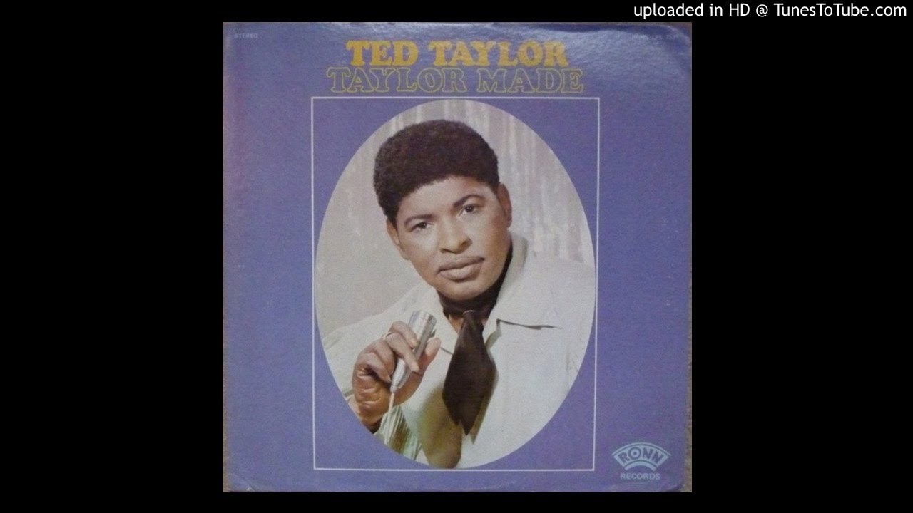 Ted Taylor- It's A Funky Situation (Funk, Soul) (1972) - YouTube