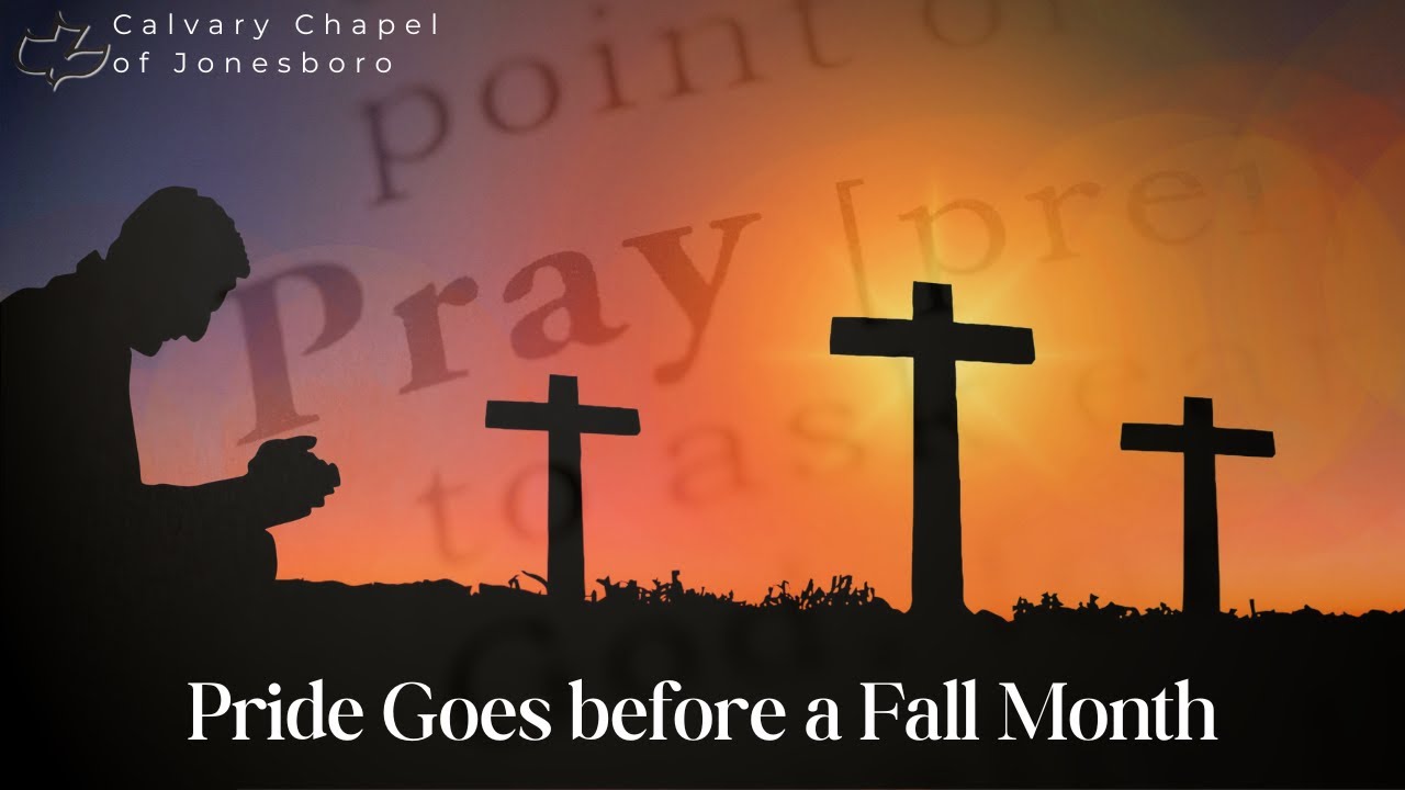 Pride Goes Before a Fall Month Proverbs 16:18 /James 4:4-10 - YouTube