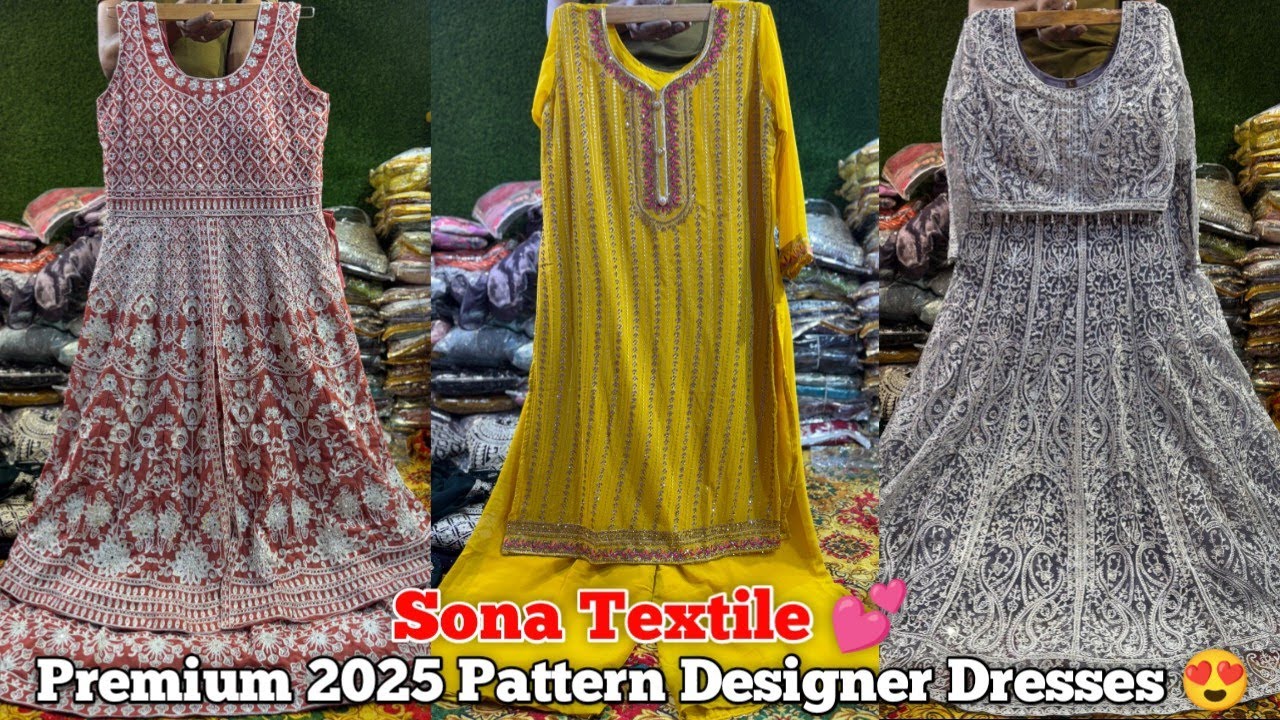 Sona Textile ! New Shades 2025 Pattern Designer Dresses 😍 ! मात्र 1000 ...