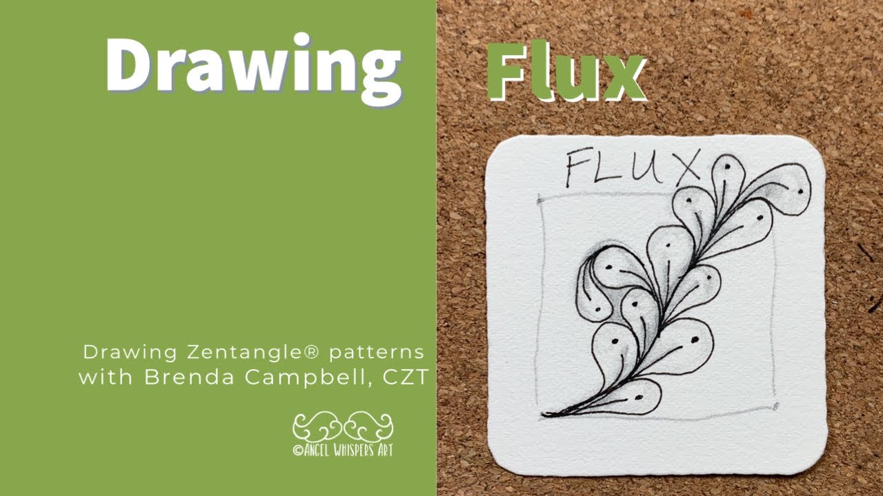 Zentangle® Patterns | Angel Whispers Art | Flux - YouTube
