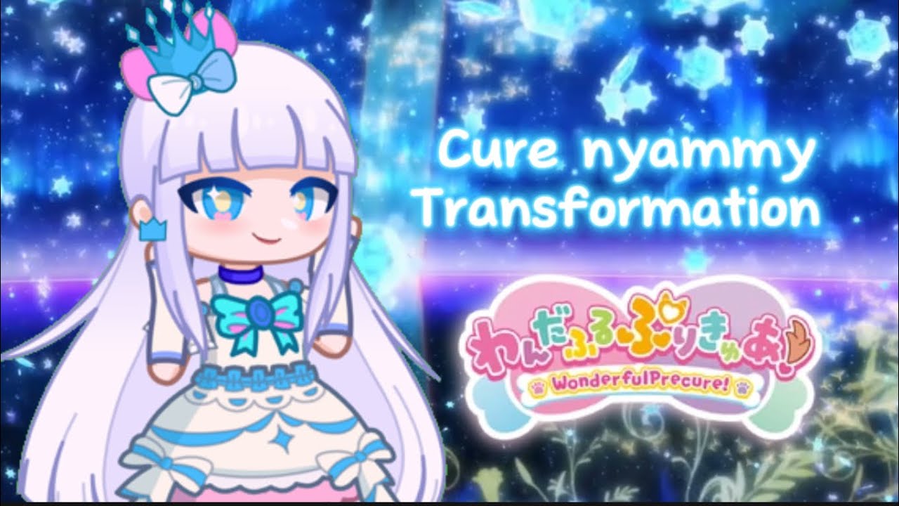 Cure nyammy transformation ( remake) 🩵 - YouTube