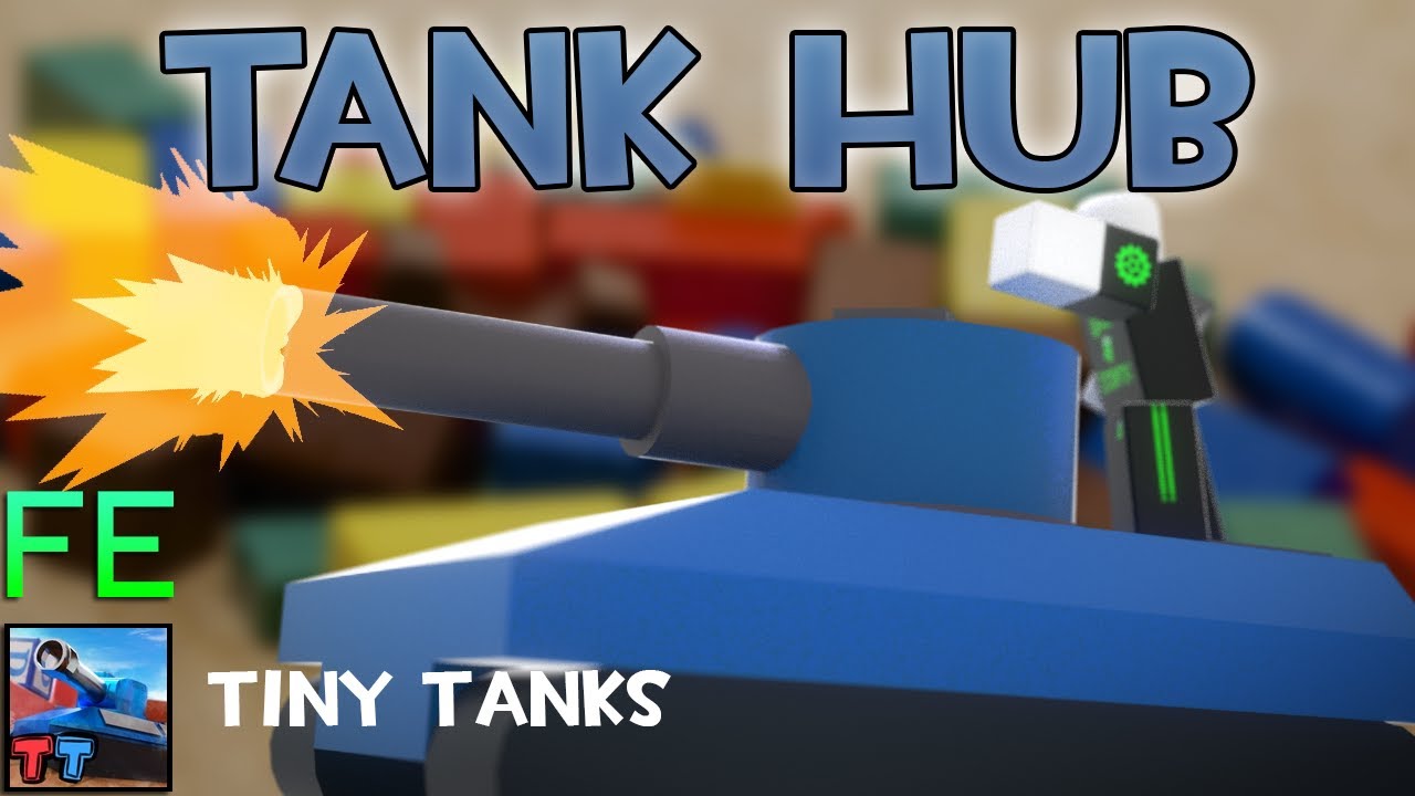 Roblox Fe Exploit Showcase Episode#44/Tiny Tanks Gui - YouTube