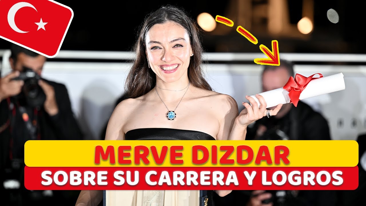 ¡Merve Dizdar: Su Trayectoria, Éxitos y Reflexiones sobre la Vida ...