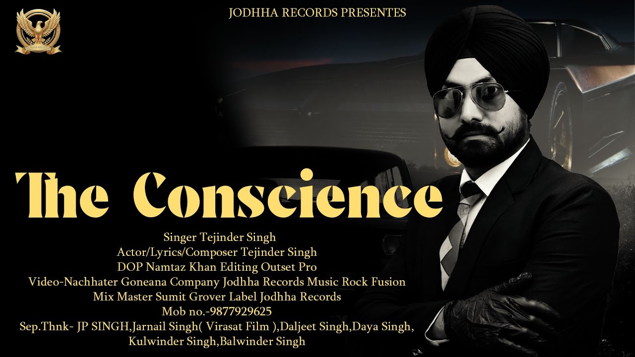 The Conscience | Tejinder Singh | | Latest Punjabi Song 2026 | Jodhha ...