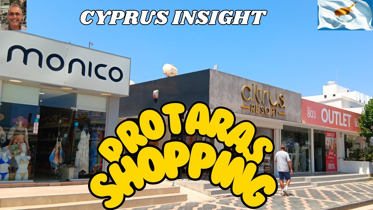 Shopping on Protaras Strip Cyprus - What a Fantastic Choice. - YouTube