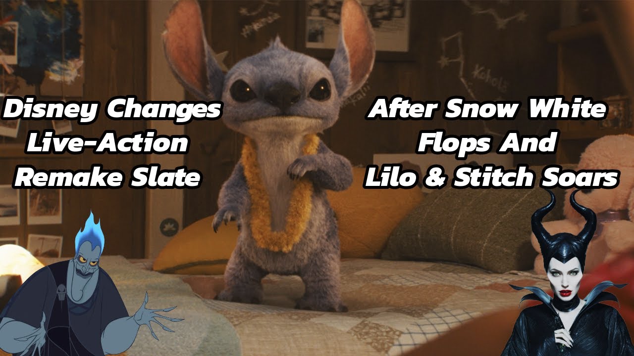 Disney Changes Live-Action Remake Slate After Snow White Flops And Lilo ...