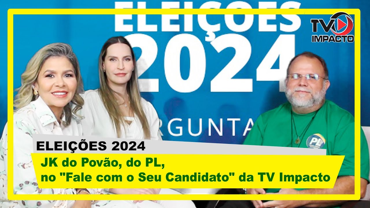 JK do Povão, do PL, no "Fale com o Seu Candidato" da TV Impacto - YouTube