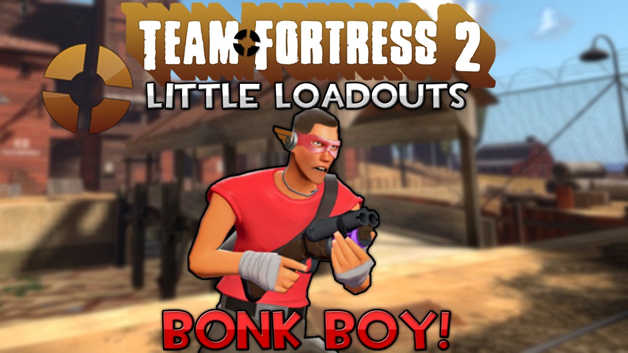 [TF2] Little Loadout - Bonk Boy - YouTube