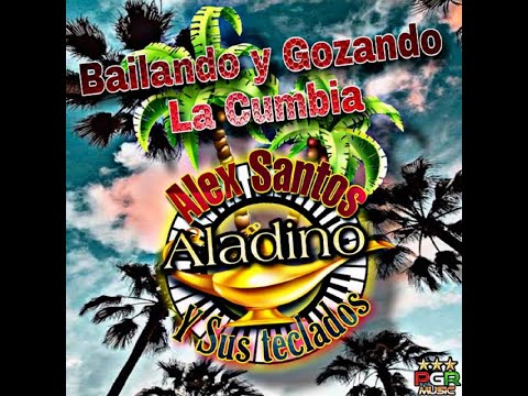 Alex Santos Aladino Y Sus Teclados (Album Completo) 01 ConTra La ...