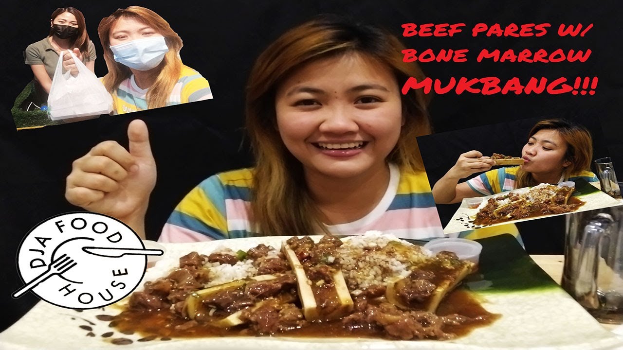 BONE MARROW | BEEF PARES MUKBANG!!! | @DJA FOOD HOUSE Tuguegarao ...