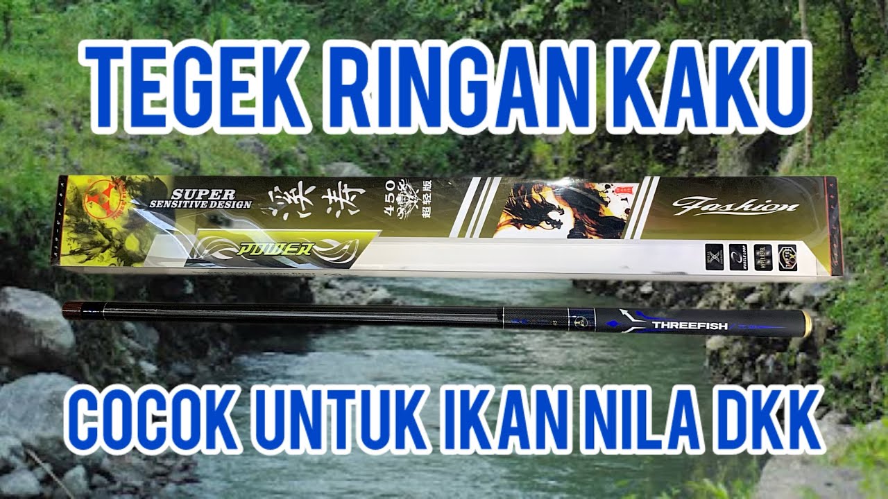 REVIEW JORAN TEGEK THREEFISH XITAO 450 | RINGAN KAKU COCOK UNTUK TARGET IKAN NILA - YouTube