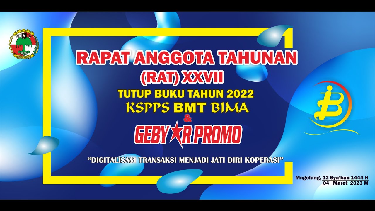 RAT Tutup Buku Tahun 2022 KSPPS BMT BIMA - YouTube