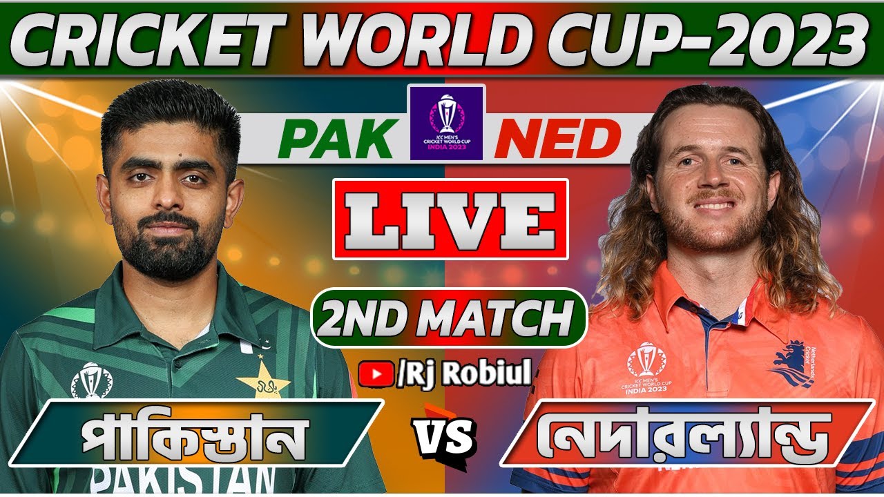 Live PAK vs NED | PAKISTAN vs NETHERLANDS Live Scores | ICC Cricket ...